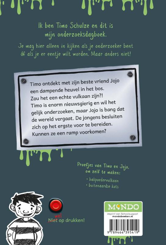 Druk niet op de rode knop anders barst de vulkaan uit – Boekie.nl